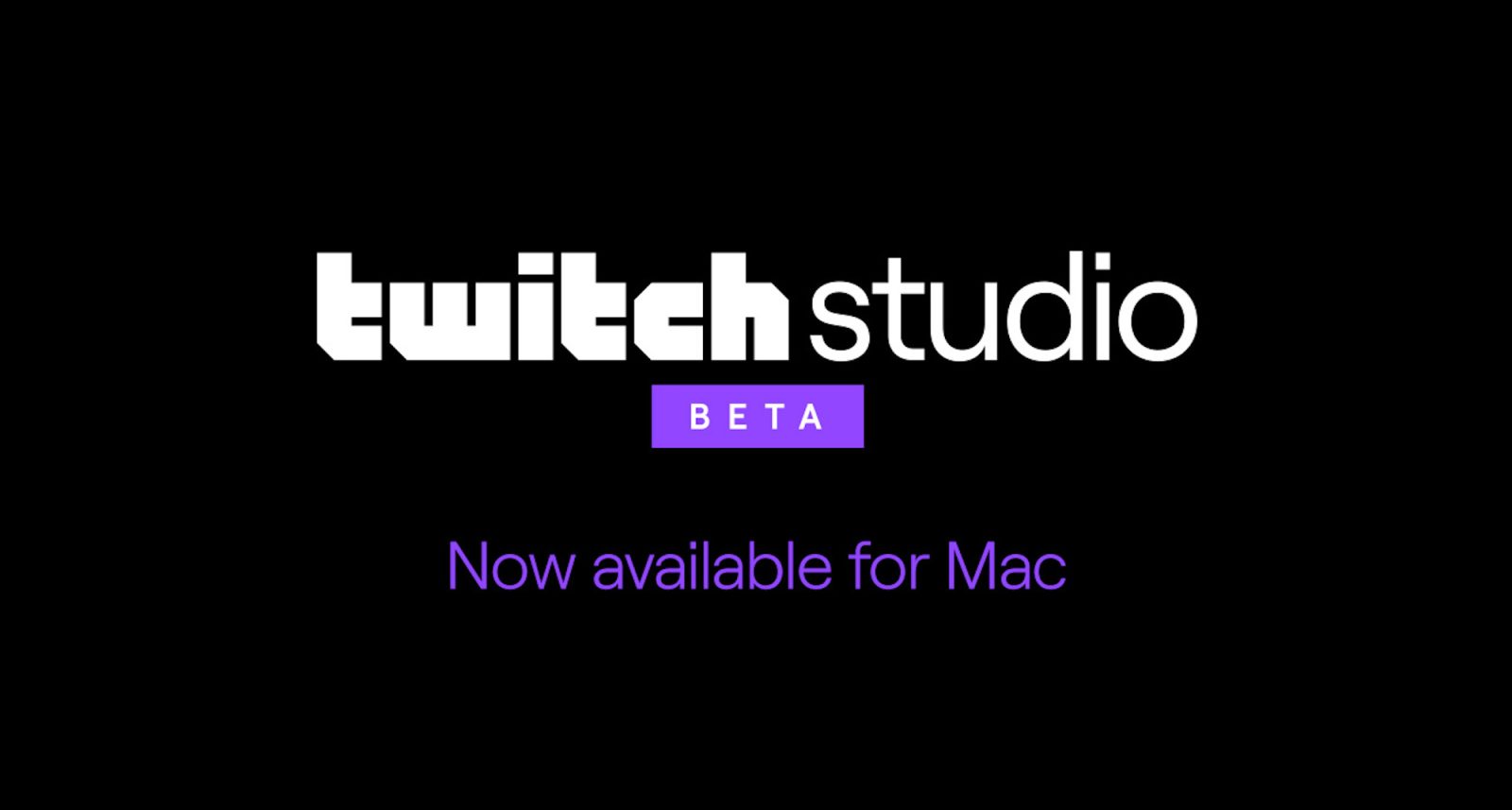 Twitch Studio streaming software launches for Mac in open beta - 9to5Mac