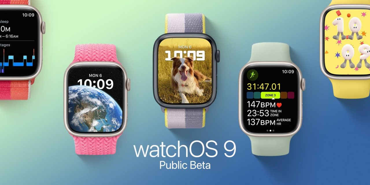 watchOS 9 public beta available, here's how to enroll your Apple Watch