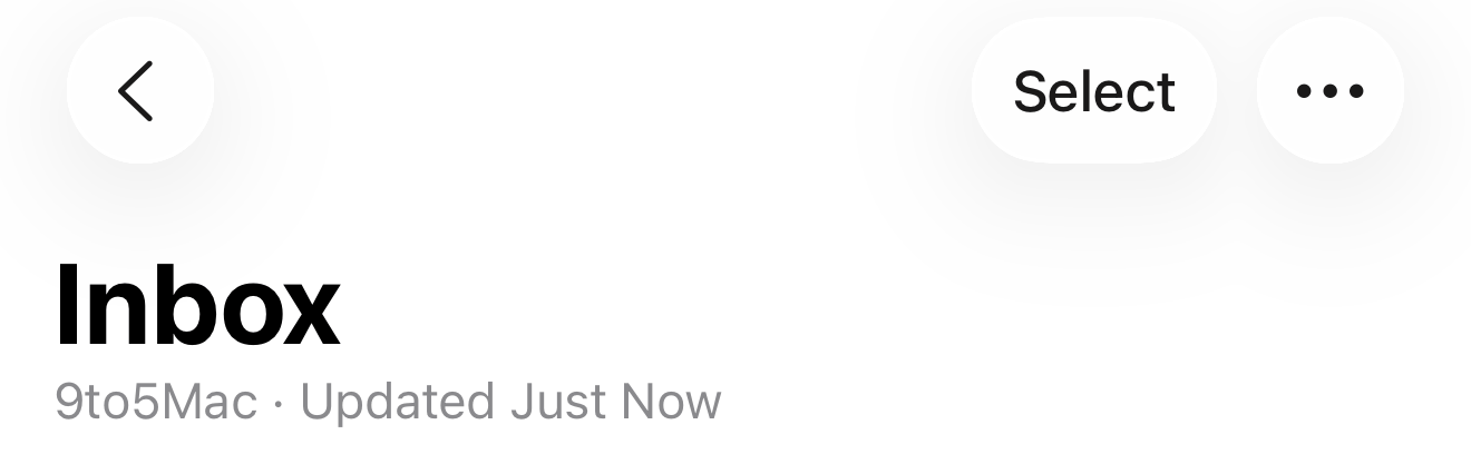 Mail no longer buries the 'Select' button in iOS 26 beta 5 - 9to5Mac